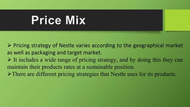 Nestle marketing mix | PPTX