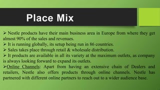Nestle marketing mix | PPTX