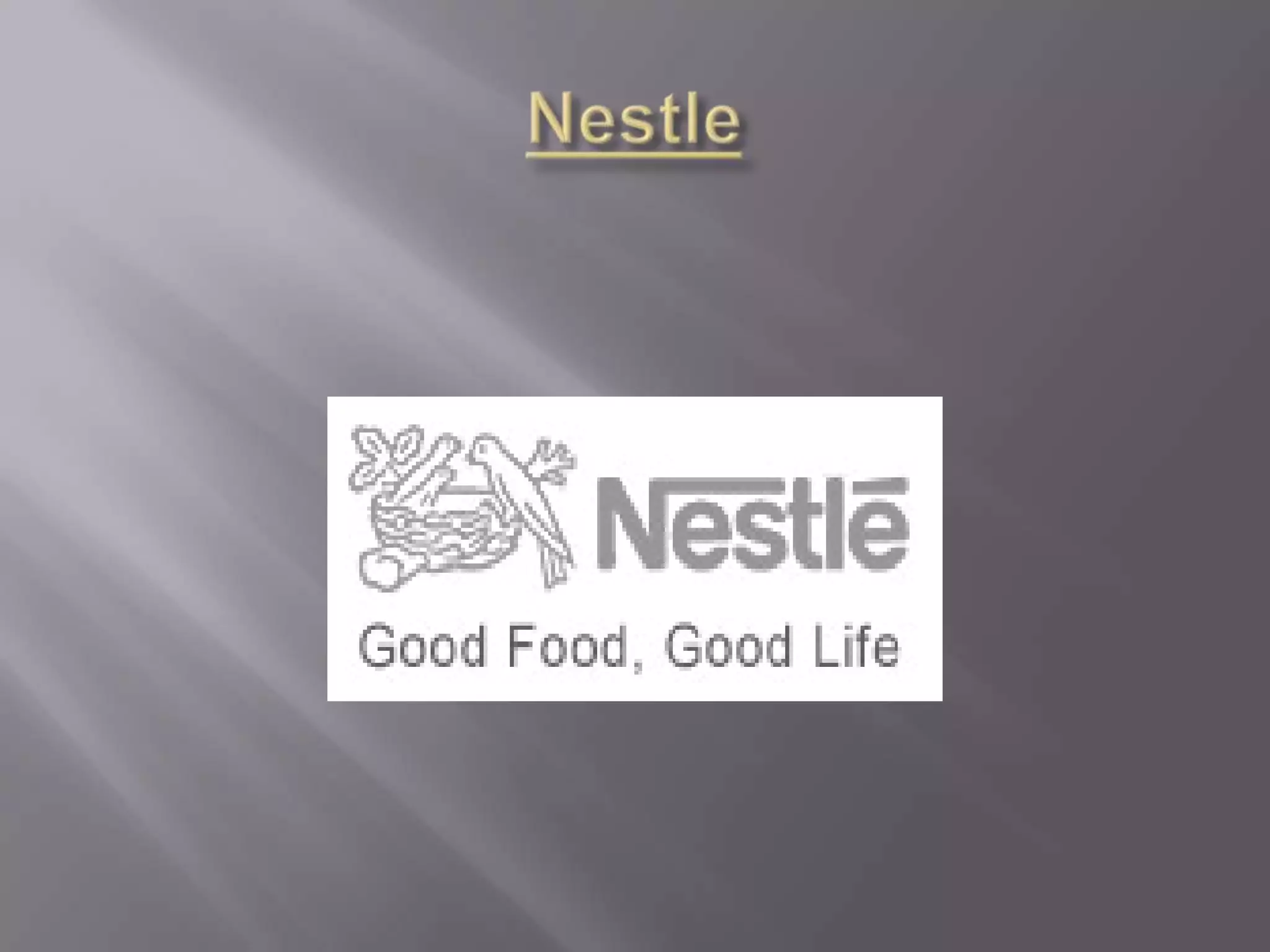 Nestle presentation | PPTX