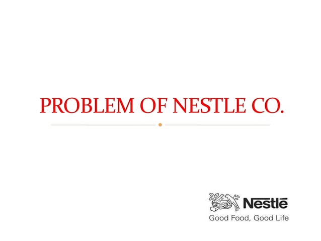 Management Of Change : A study of problem and Challenges in Nestle | PPTX