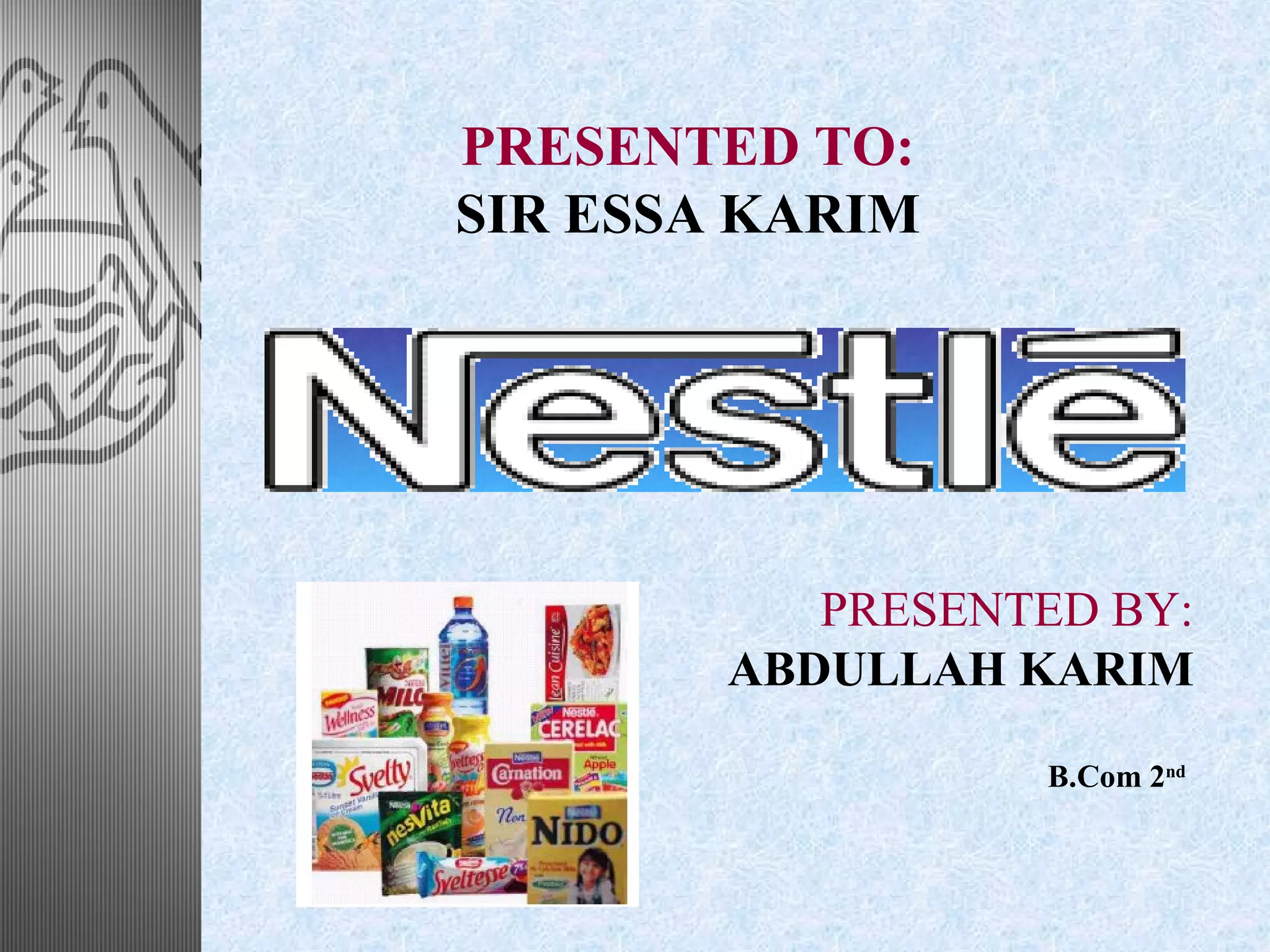 Nestle - Presentation | PPT