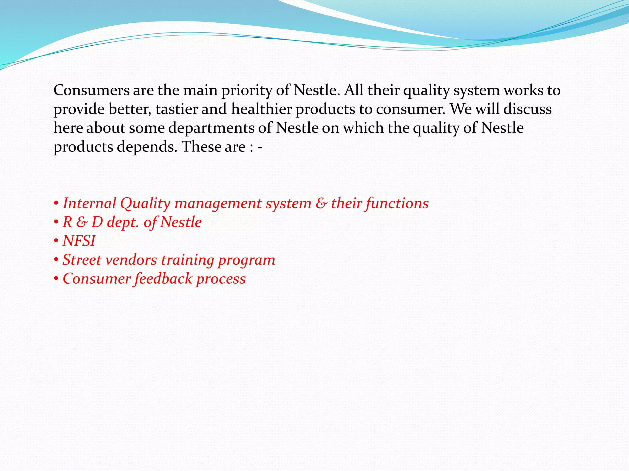 Nestle quality system | PPTX