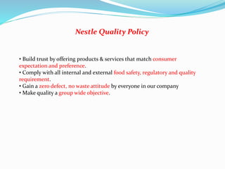 Nestle quality system | PPTX