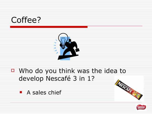 Nestle Sales Management | PPT | Business Administration | Business