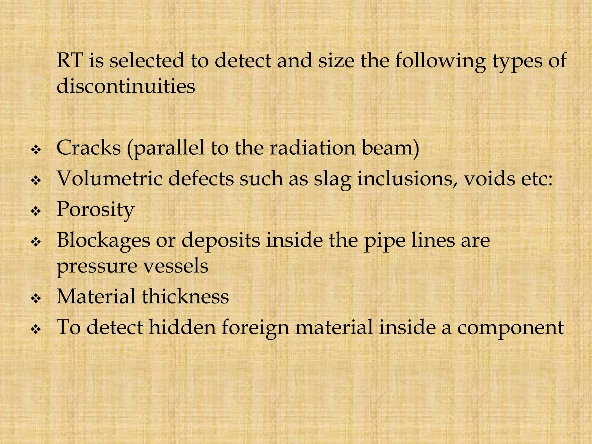 Visual testing ,Liquid penetrant testing ,Magnetic particle testing ...