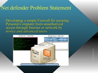 Net Defender | PPT