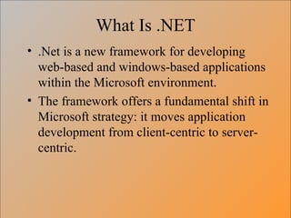 .Net Overview -- Training (Lesson 1) | PPT