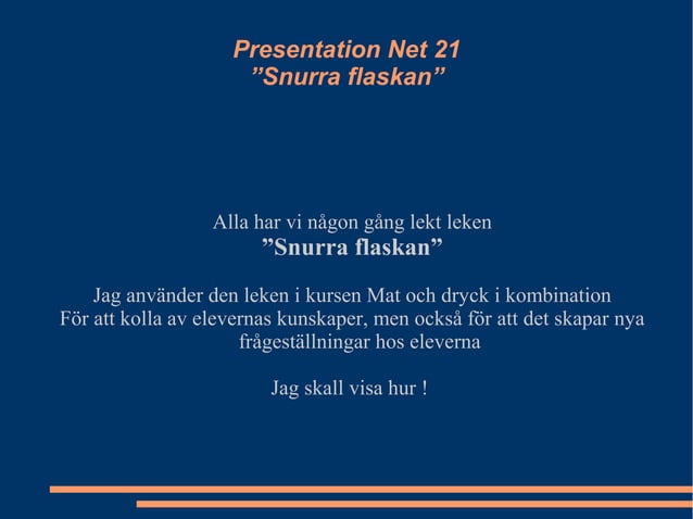 Snurra flaskan i vinkunskap | ODP | Food & Drink