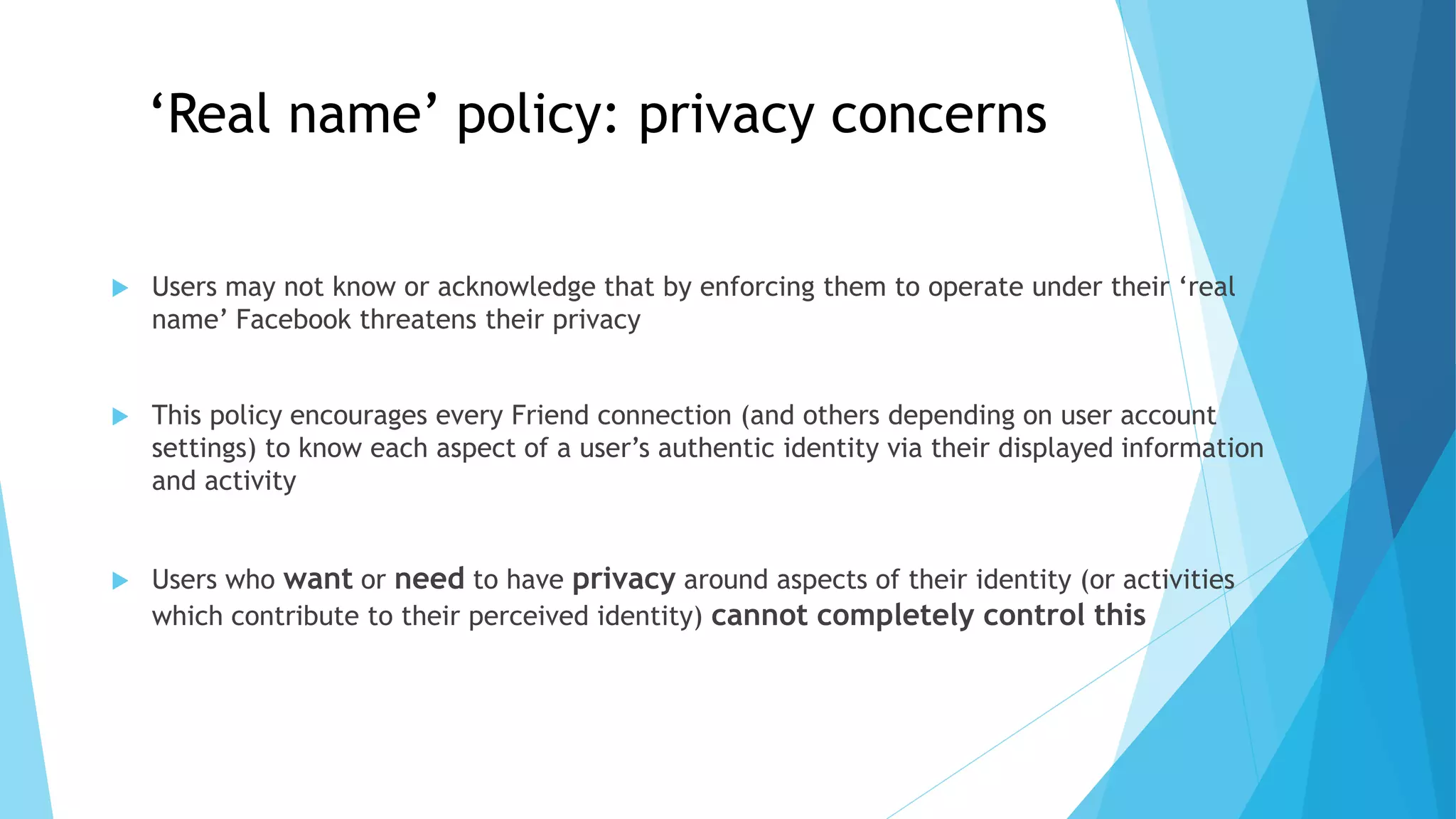 Facebook: 'Real name' policy & privacy | PPTX