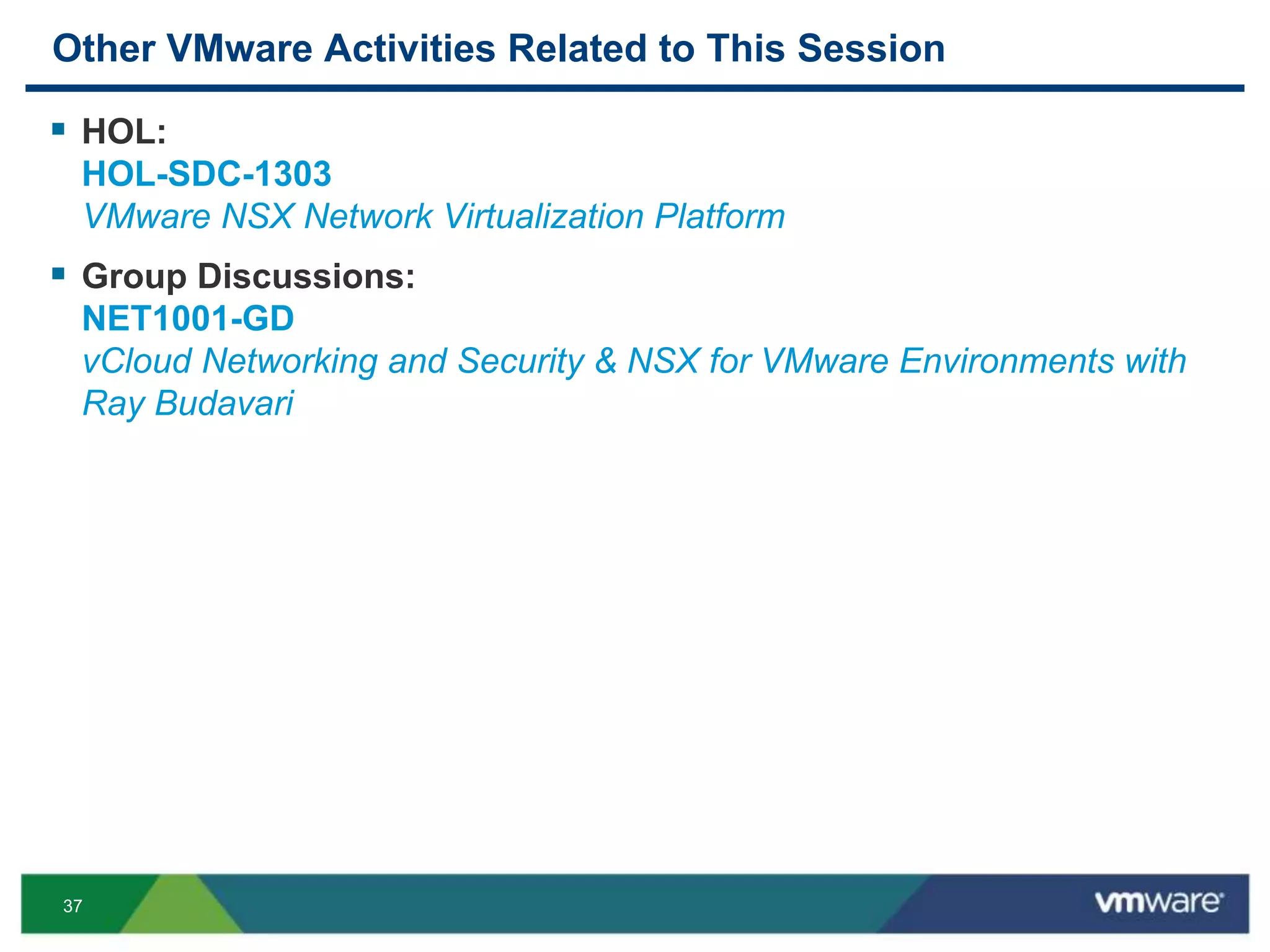 VMworld 2013: Real-world Deployment Scenarios for VMware NSX | PPT