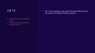 About .NET 8 and a first glimpse into .NET9