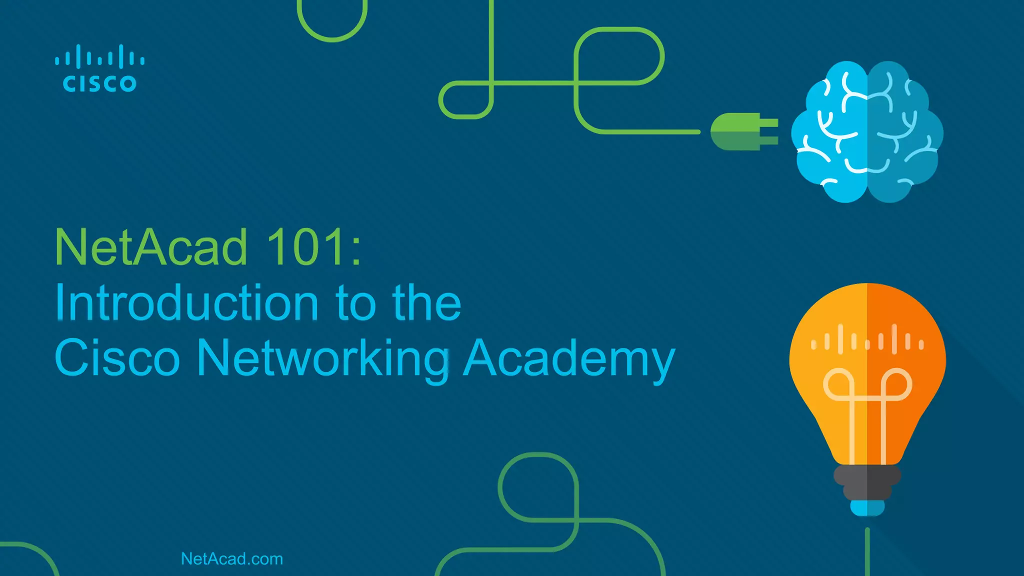 Cisco Networking Academy 101 | PPTX | Professional School | Postgraduate Education