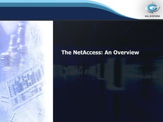 Net Access W & N Presentation, Switching NAC, Network transaction ...