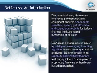 Net Access W & N Presentation, Switching NAC, Network transaction ...