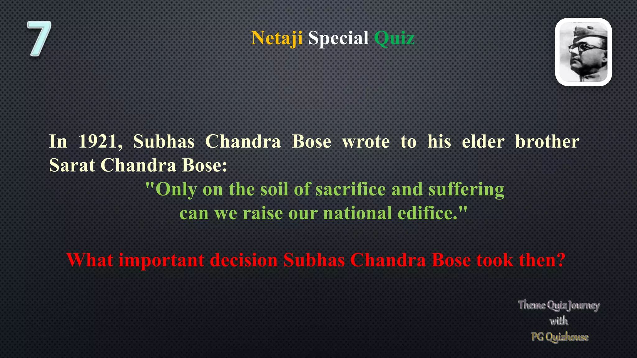 Netaji Special - Question Set: 24.1.2021