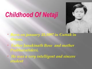 Netaji Subhash Chandra Bose Childhood