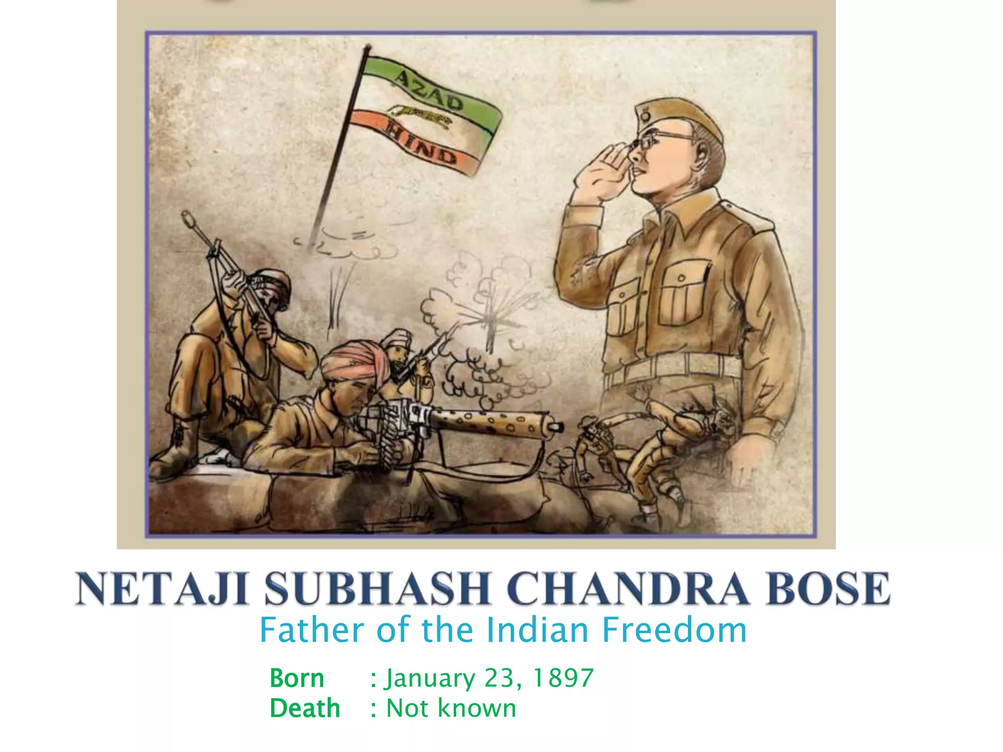 Netaji subhash chandra bose ppt | PPTX