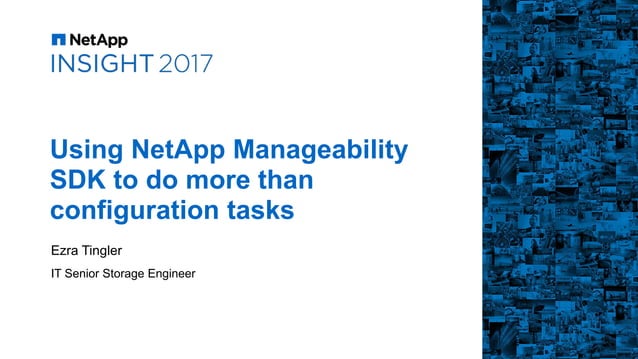Netapp It Uses Netapp Manageability Sdk To Do More Than Configuration Tasks Ppt