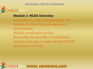 Accelerated NCDA Boot Camp Data ONTAP 7-Mode TrainingNetappp | PPT
