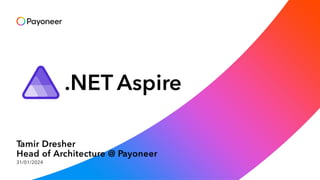 NET Aspire - NET Conf IL 2024 - Tamir Dresher.pdf