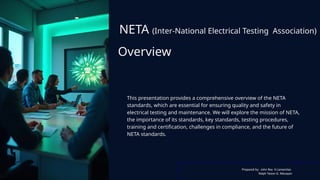 InterNational Electrical Testing Association Standards Overview_Rep.pptx