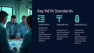 InterNational Electrical Testing Association Standards Overview_Rep.pptx
