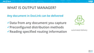 DocLink Document Management for Sage: Automate Document Delivery | PPT
