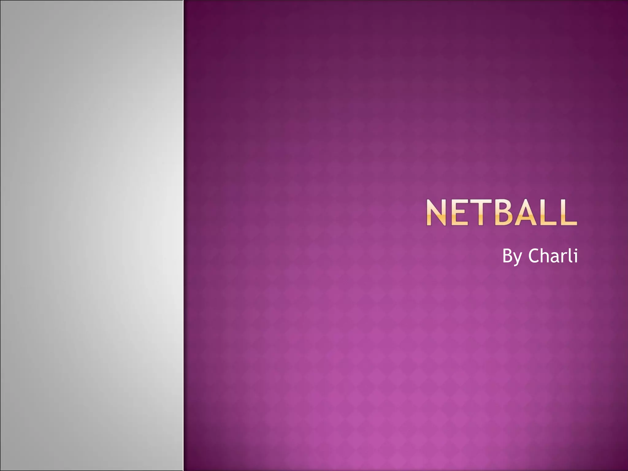 Netball!! | PPT