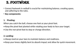 Fundamentals, rules, principles of Netball.pptx