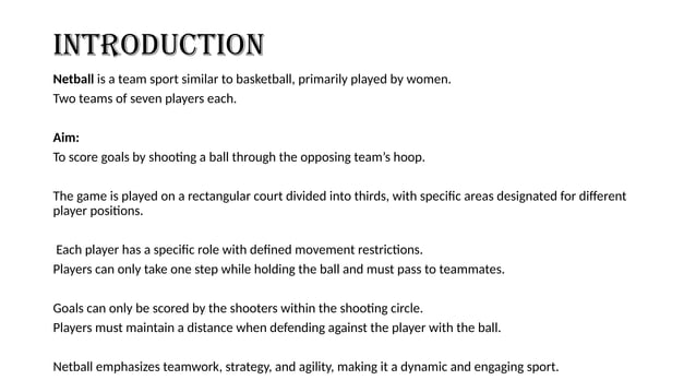 Fundamentals, rules, principles of Netball.pptx | Participant Sports ...