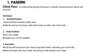 Fundamentals, rules, principles of Netball.pptx