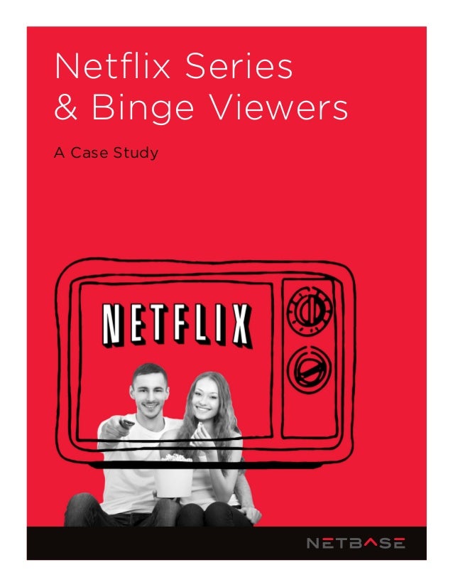 Netflix Series And Binge Viewers