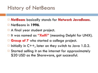 Netbeans IDE & Platform | PPT