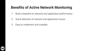 NetBeez - What is active network monitoring? | PPT
