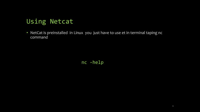 NetCat - the suiss army knife of network | PPTX | Internet | Computing