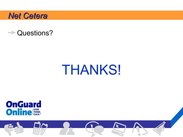Net Cetera | Provided by: FTC | PPT