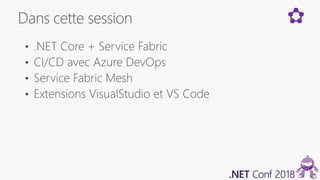 .Net Conf 2018 Service Fabric | PDF | Cloud Computing | Internet
