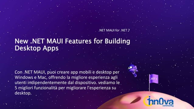 .NET Conf 2022 at 1nn0va - .NET MAUI focus on Desktop App | PPT