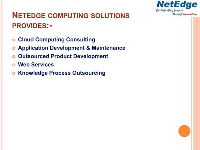 NetEdge Computing Solutions Services | NetEdge Reviews | PPTX