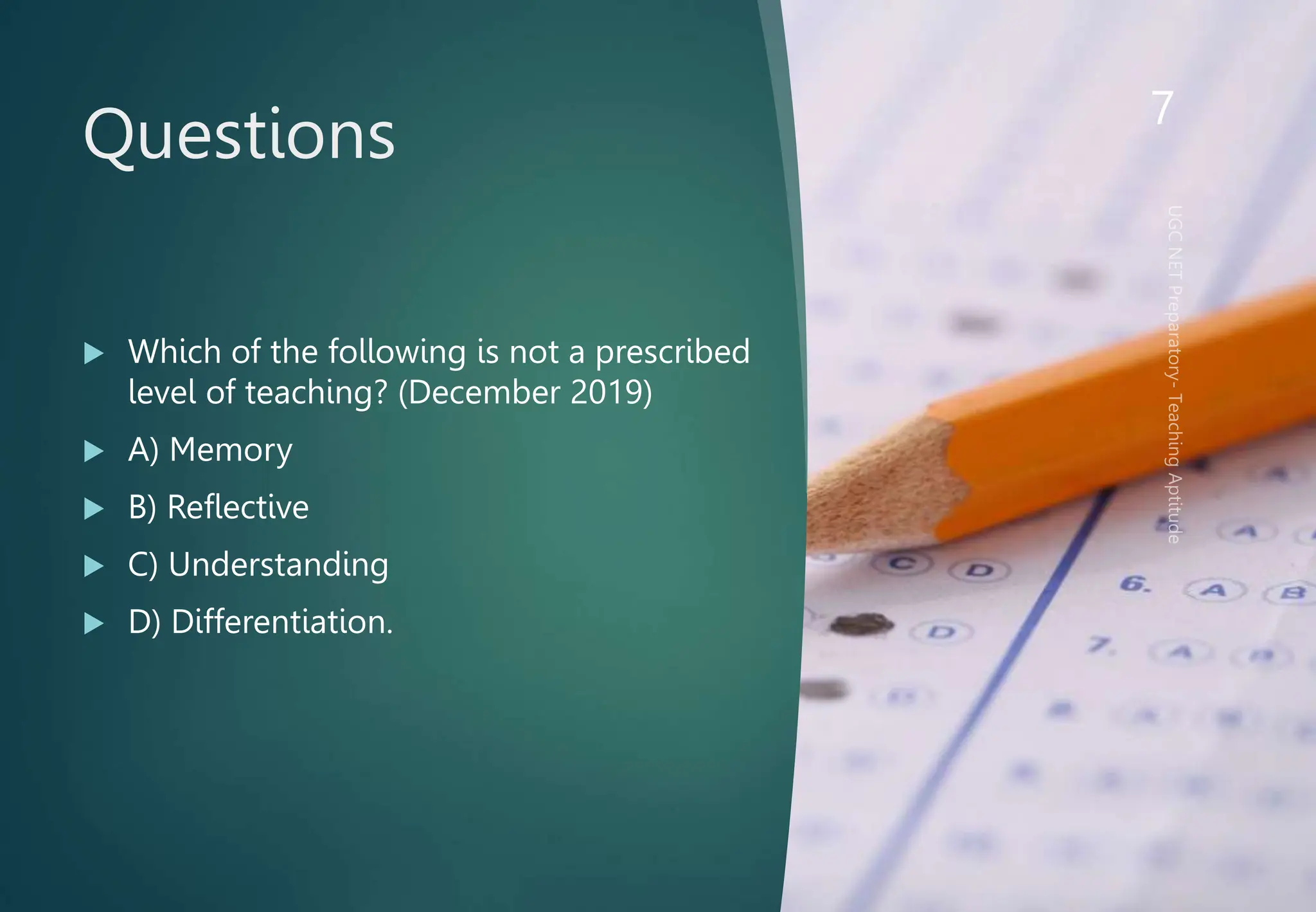 UGC NET Exam Paper 1- Unit 1:Teaching Aptitude | PPTX