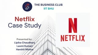 Netflix case study (Harshit )1.pdf