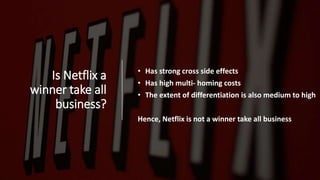 NETWORK EFFECTS IN NETFLIX INC | PPTX