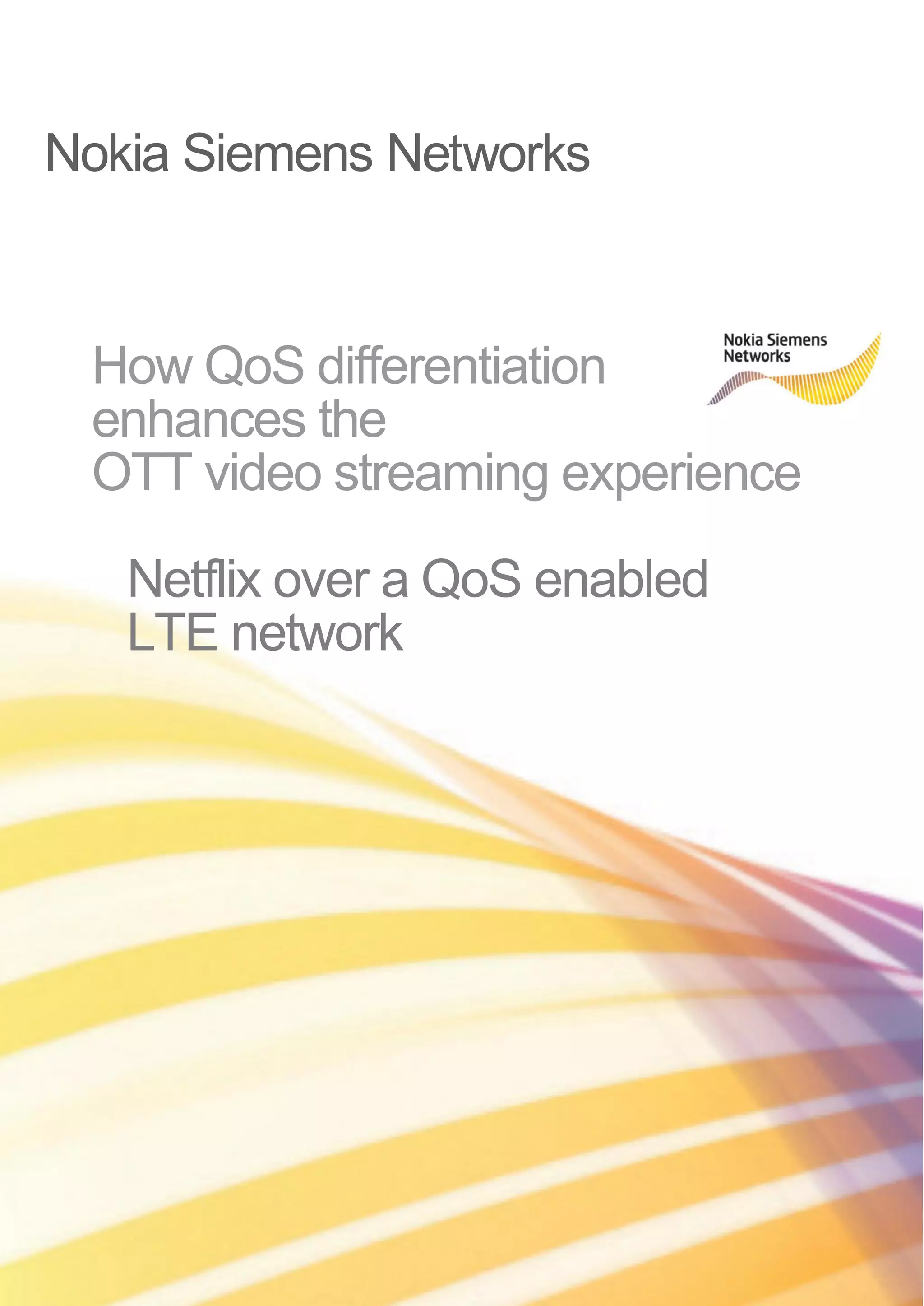 Netflix over Qos Enabled LTE Research Paper Final | PDF