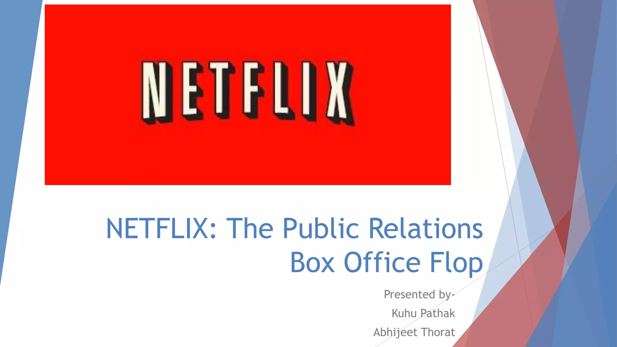 Netflix Public Relations Case analysis | PDF