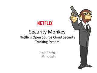 Netflix security monkey overview | PDF