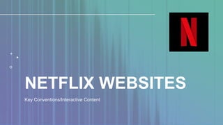 Netflix Websites Analysis.pptx yayayayay | PPTX