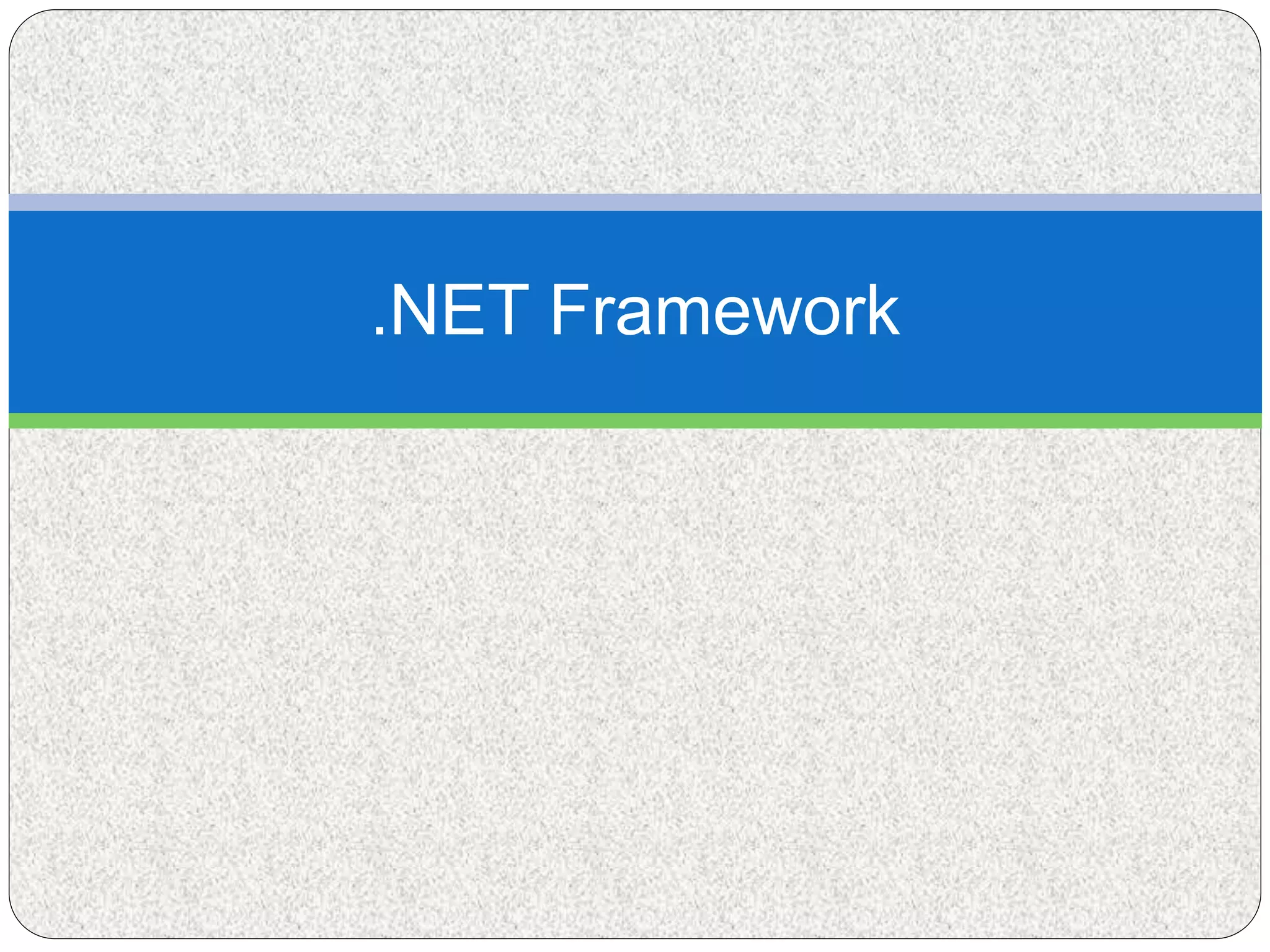 Net framework | PPTX