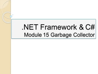 Net framework і c# module 15 | PPT