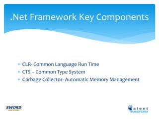 Net framework key components - By Senthil Chinnakonda | PPT