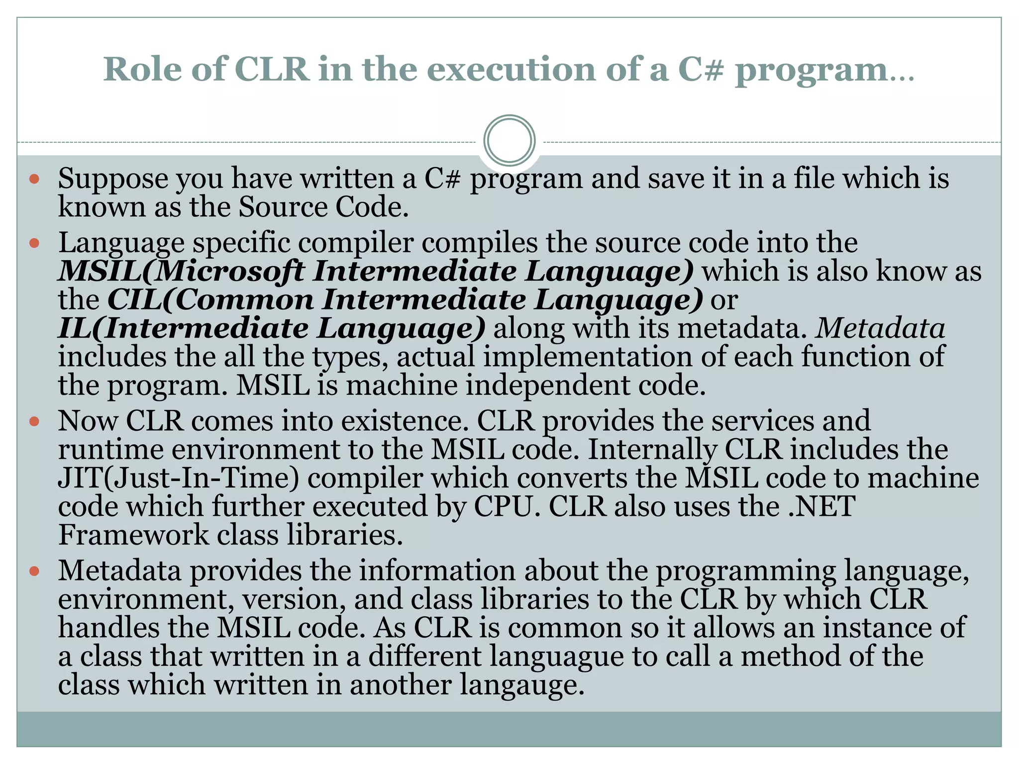 .Net Framwork Architecture And components | PPTX